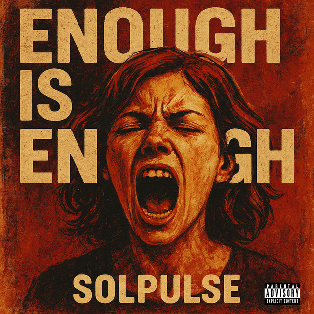 Enough Is Enough - Single by Solpulse | Spotify