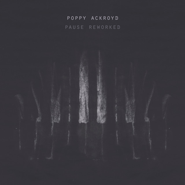 Stillness (Reworked) - Single by Poppy Ackroyd | Spotify
