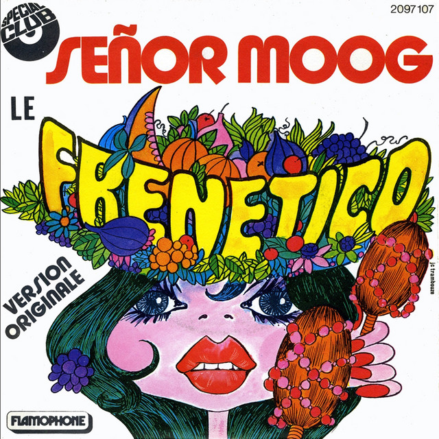 Le Frenetico (Version originale) [Special Club] - Single de Señor Moog ...