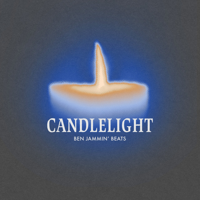 Candlelight - Single by Ben Jammin' Beats | Spotify
