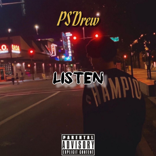 Listen - Single by PSDrew | Spotify