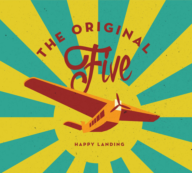 Happy Landing - Album by The Original Five | Spotify