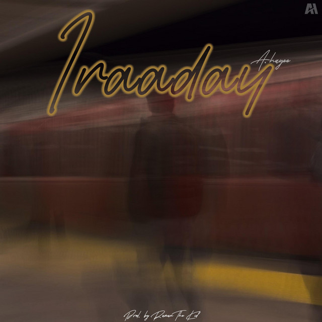 Iraaday - song and lyrics by Abdul Hayee | Spotify