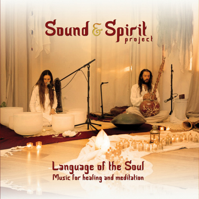 Language of the Soul - song and lyrics by Sound and Spirit | Spotify