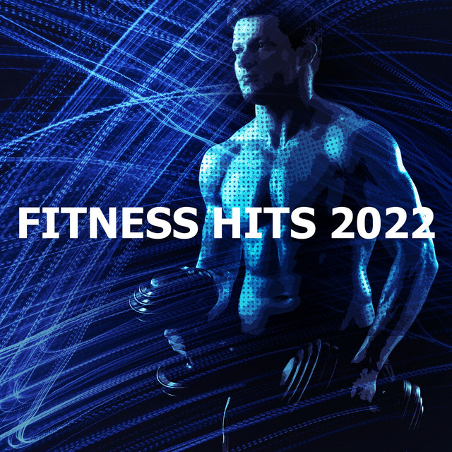 FITNESS HITS 2022 - Album by FITNESS HITS 2018 | Spotify