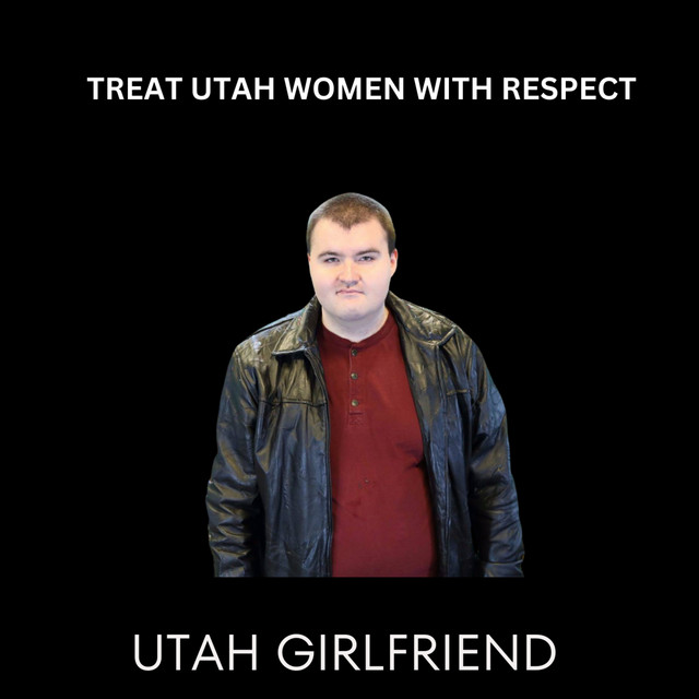 Utah Girlfriend - Single by ZDOG | Spotify