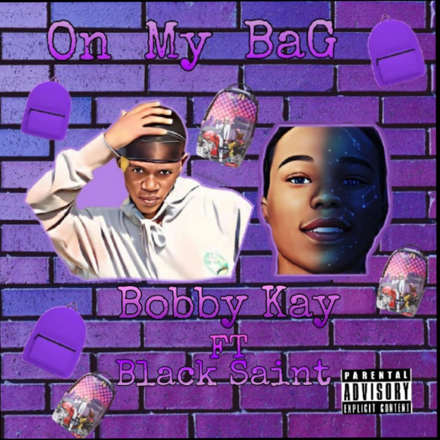 On my bag - Single by Bobby Kay | Spotify