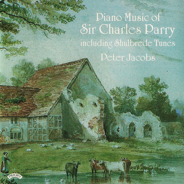 Piano Music of Hubert Parry - Album by Hubert Parry | Spotify