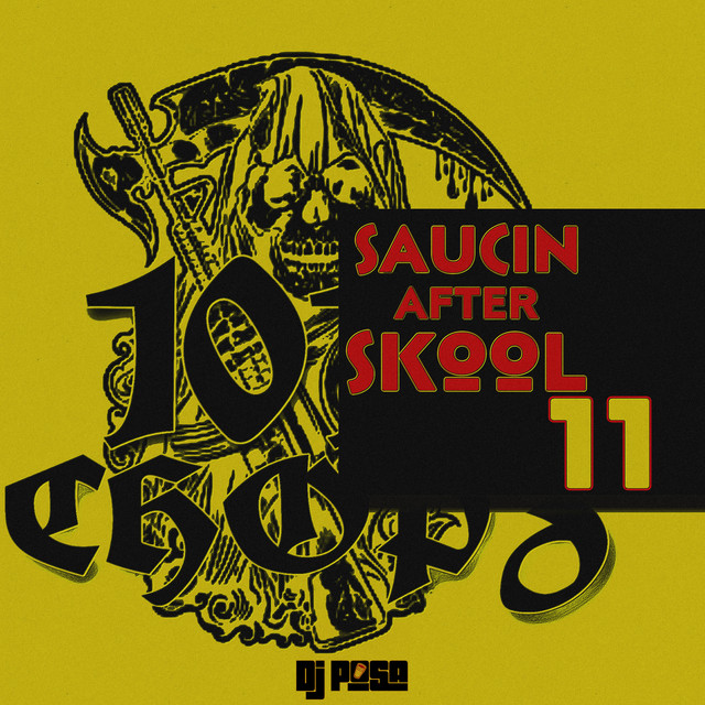 Saucin After Skool 11 - Album by 1017Chopz | Spotify
