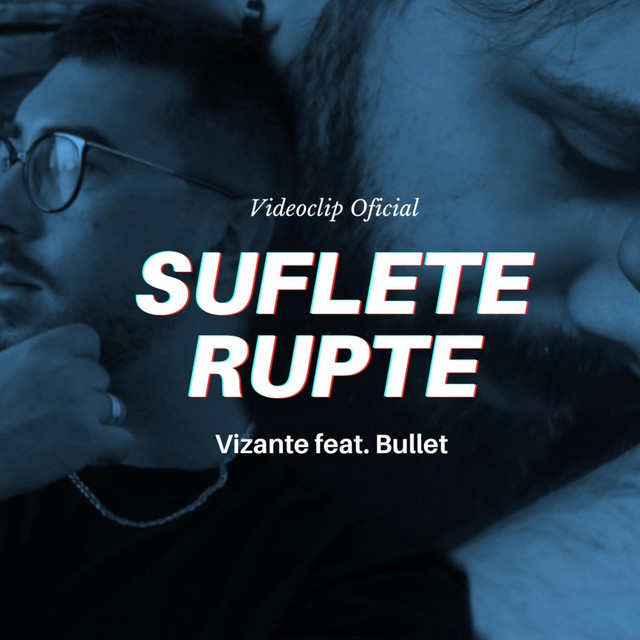 Suflete rupte - Single by Vizante | Spotify