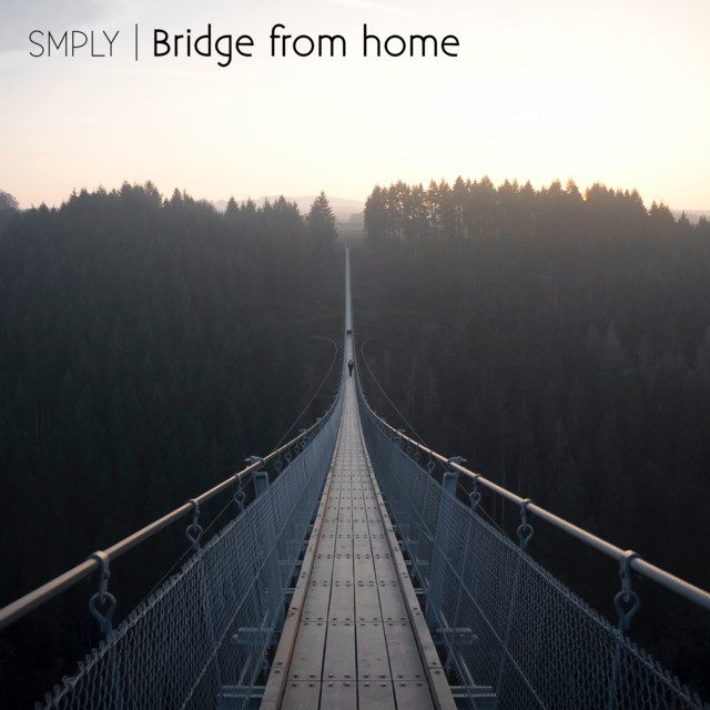 Bridge From Home - Single by SMPLY | Spotify