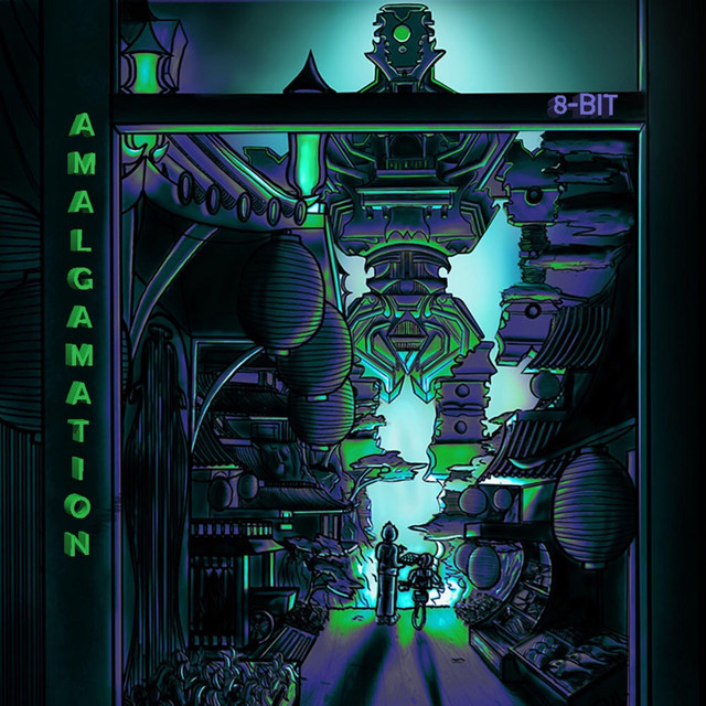Amalgamation - Album by 8-Bit | Spotify