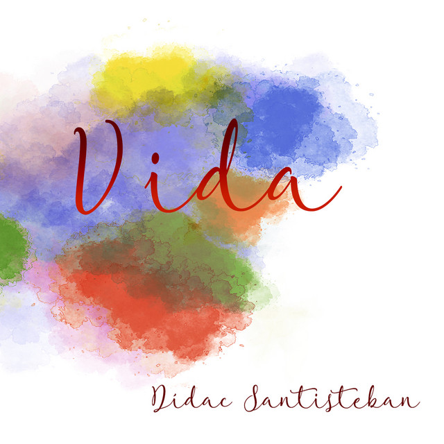 Vida - Album by Dídac Santisteban | Spotify