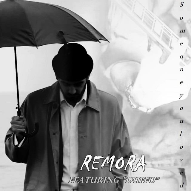 Someone You Loved - Album by Remora | Spotify