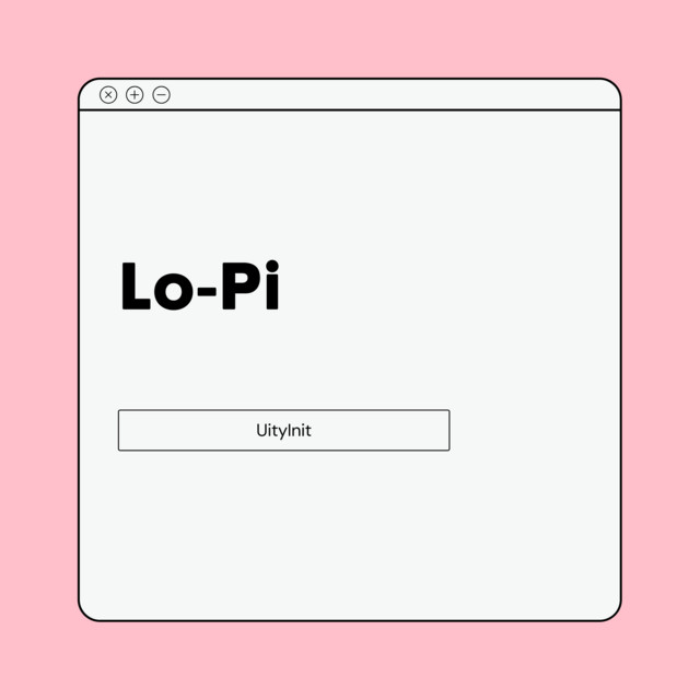 Lo-Pi - Single by UityInit | Spotify