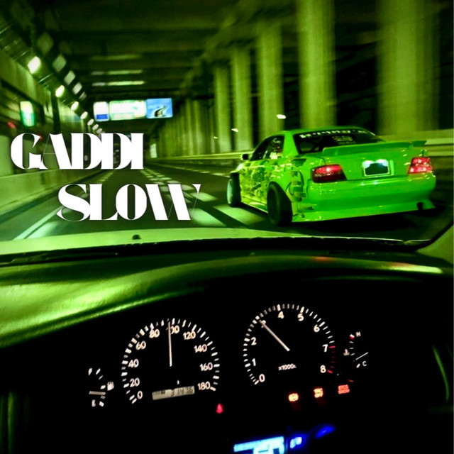 Gaddi Slow - Single by Jaigo Gill | Spotify