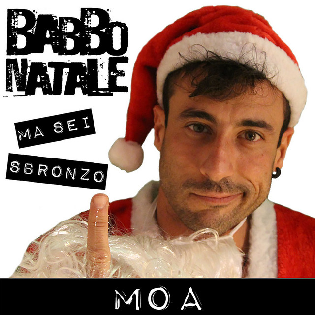 Babbo Natale Ma Sei Sbronzo (Radio Edit) - Single by Moa Holmsten | Spotify