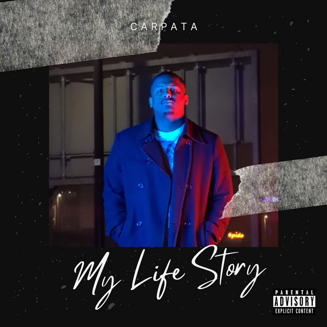 My Life Story - EP by Carpata | Spotify