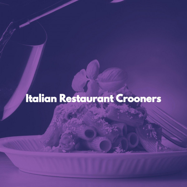 Italian Restaurant Crooners - Album by Jazz Instrumental Relax Center ...