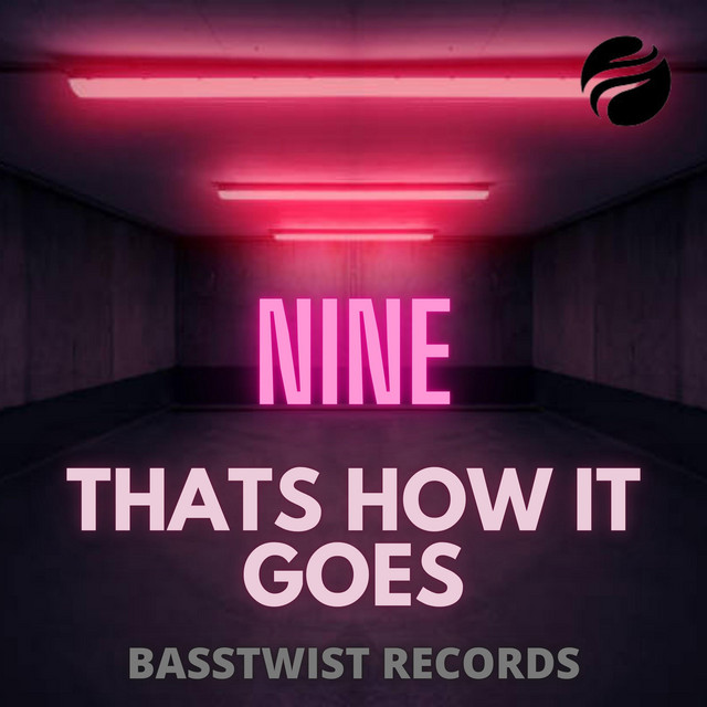 That's How It Goes - Single by Nine | Spotify