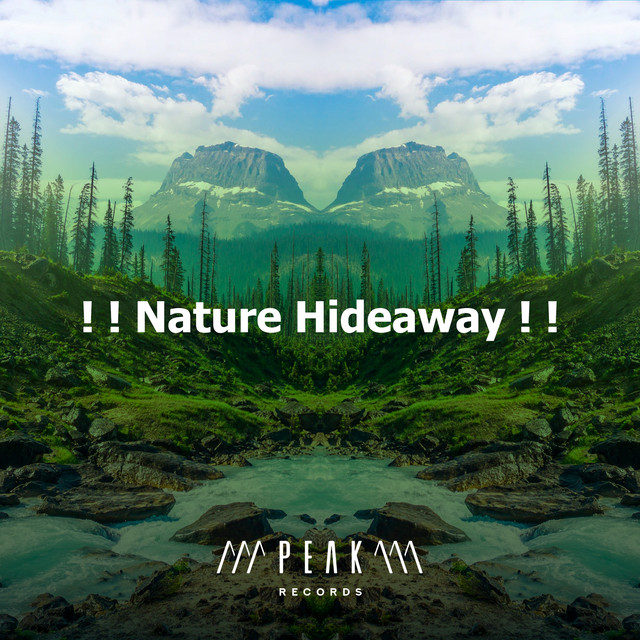Nature Hideaway ! ! - Album by Nature Noise | Spotify