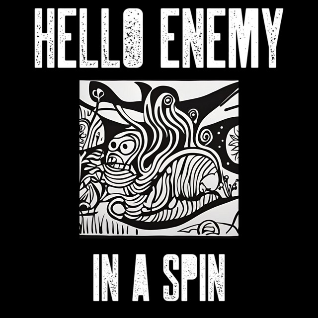 In a Spin - Single by Hello Enemy | Spotify