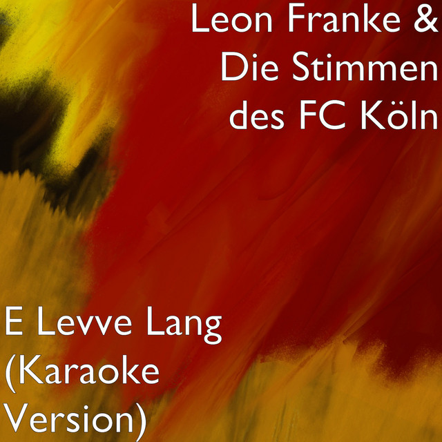 E Levve Lang (Karaoke Version) - Single by Leon Franke | Spotify