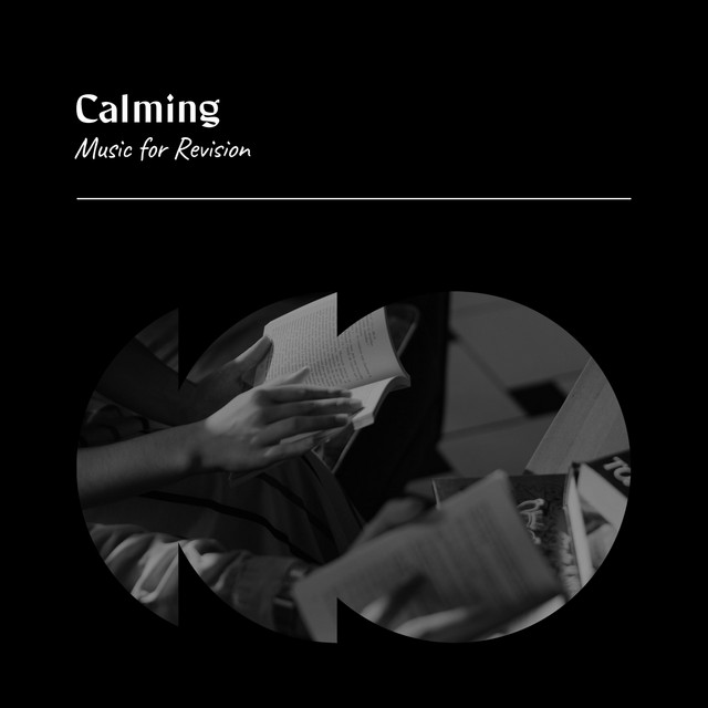 Calming Music For Revision Album By Study Music Library Spotify