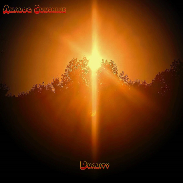 Duality - Single by Analog Sunshine | Spotify
