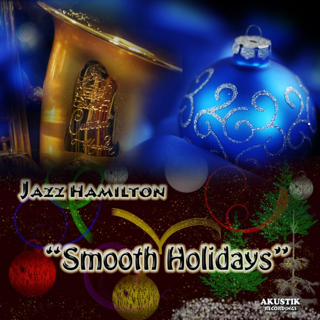 Smooth Holidays – EP de Jazz Hamilton | Spotify