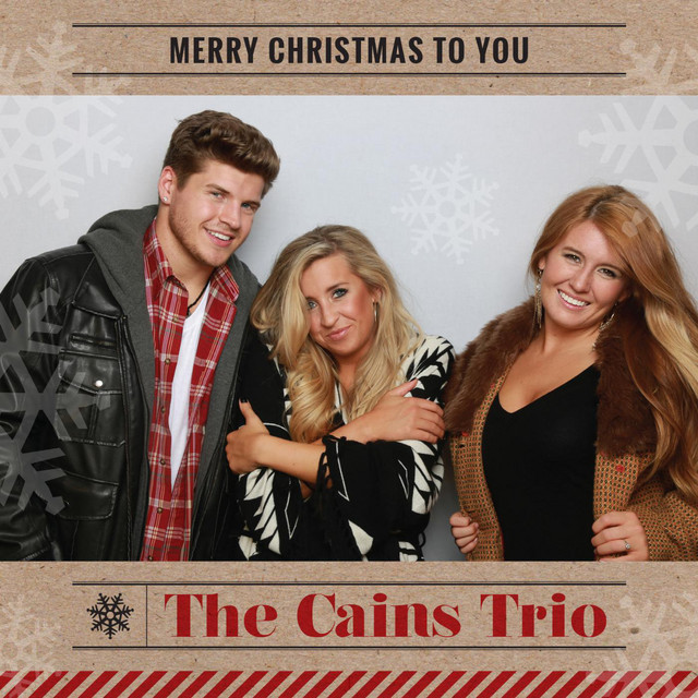 Merry Christmas to You - Single by The Cains Trio | Spotify