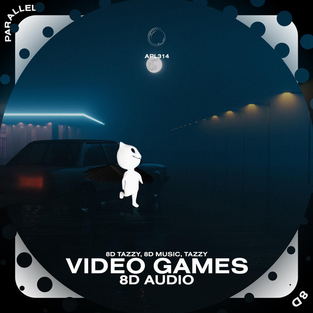 Video Games - 8D Audio - song by (((()))), surround., Tazzy | Spotify