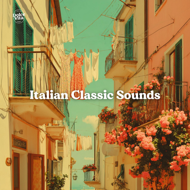 Italian Classic Sounds - Álbum de Dolce Vita | Spotify