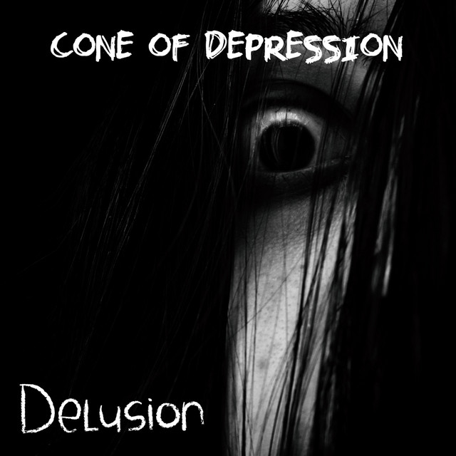 Delusion - Single by Cone of Depression | Spotify