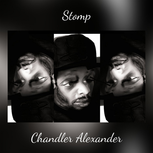 Stomp - Single by Chandler Alexander | Spotify