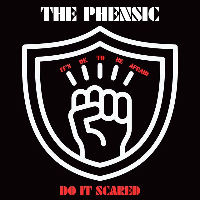 Do It Scared - Single by The Phensic | Spotify