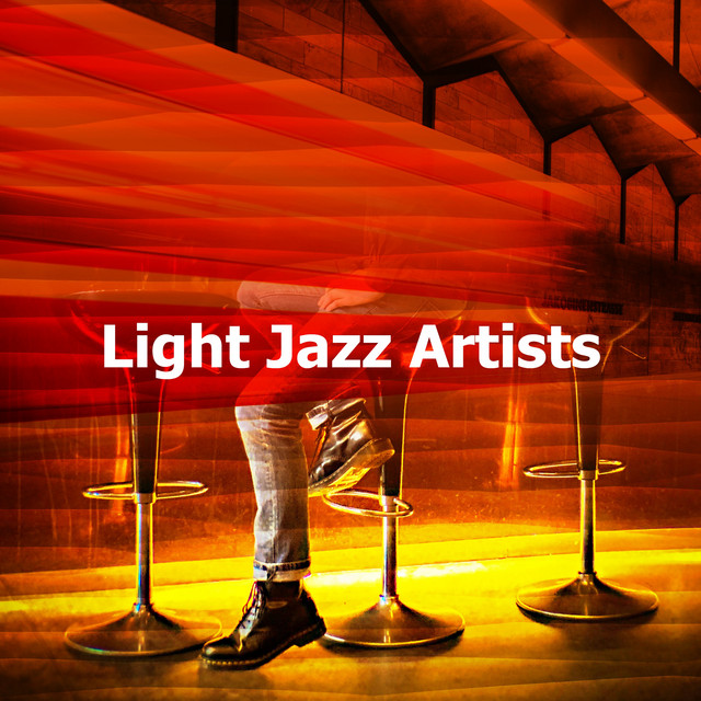 Light Jazz Artists Album By Bar Lounge Spotify