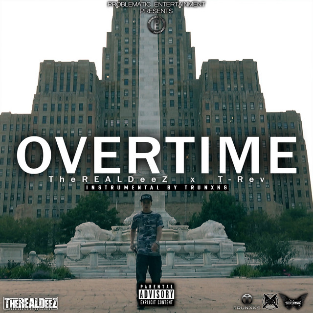 Overtime - Single by TheRealDeez | Spotify