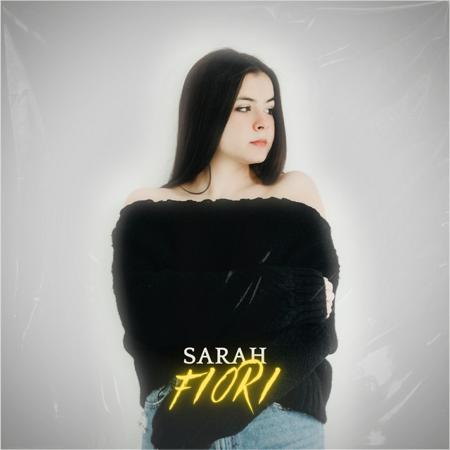 Fiori - Single by Sarah | Spotify