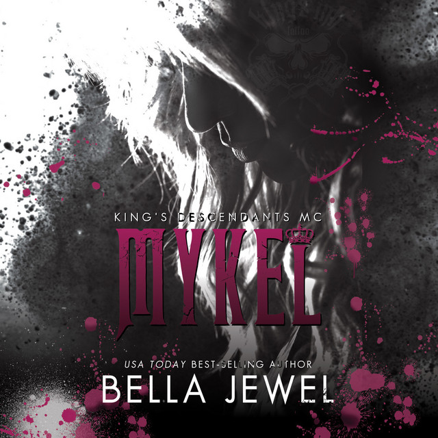 Mykel [King's Descendants MC, Book 3 (Unabridged)] - Audiobook by Bella ...