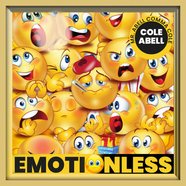Emotionless - Album by Cole Abell | Spotify