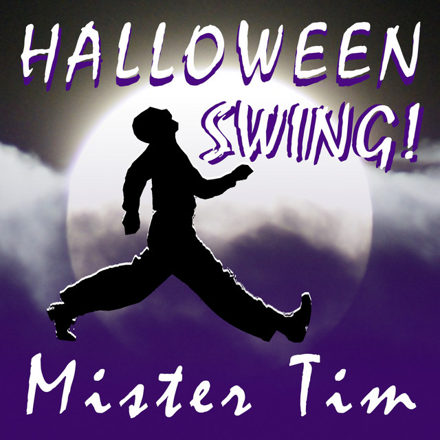 Halloween Swing - Single by Mister Tim | Spotify