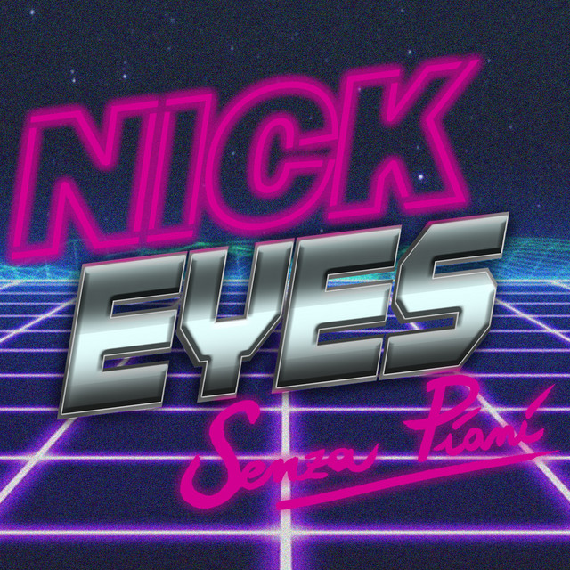 Senza piani - Single by Nick Eyes | Spotify