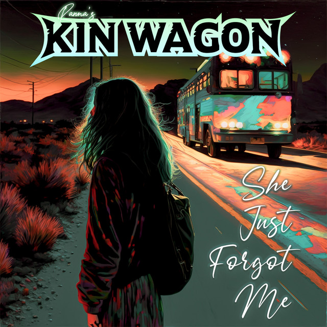 She Just Forgot Me - Single by Ranna's Kin Wagon | Spotify