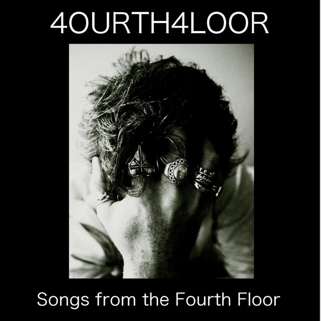 Songs from the Fourth Floor - Album by 4ourth4loor | Spotify