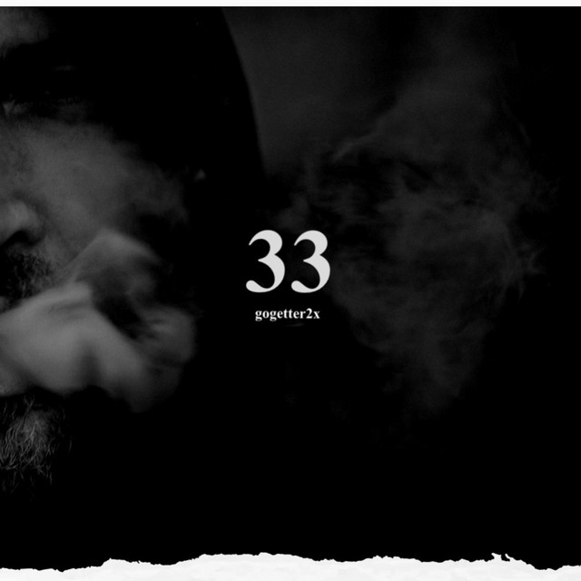 33 - Single by Gogetter2x | Spotify