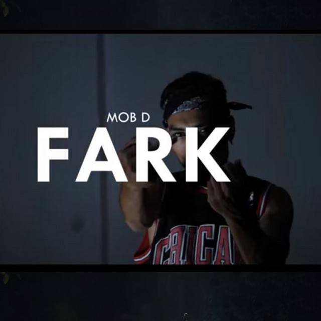Fark - Single by MOB D | Spotify