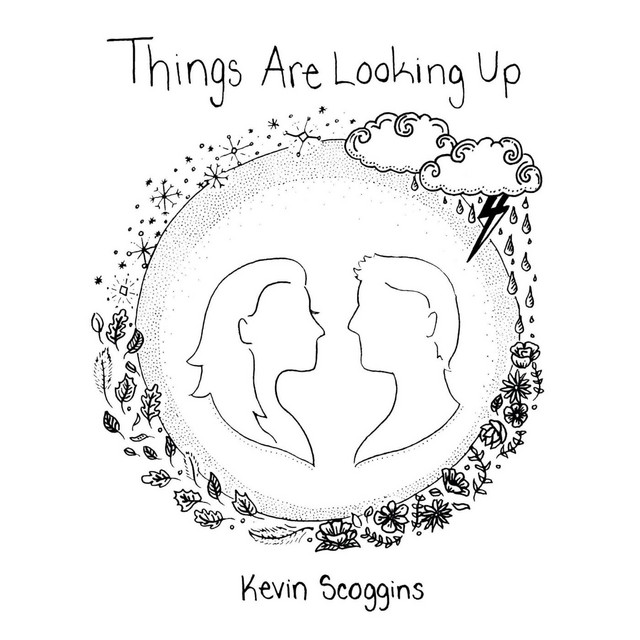 Things Are Looking Up - Single by Kevin Scoggins | Spotify