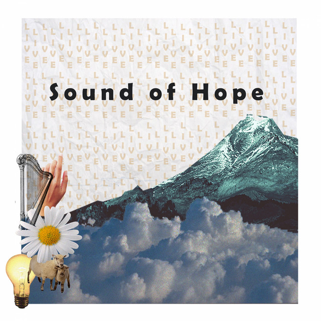 Sound Of Hope - Album by Sound Of Hope | Spotify