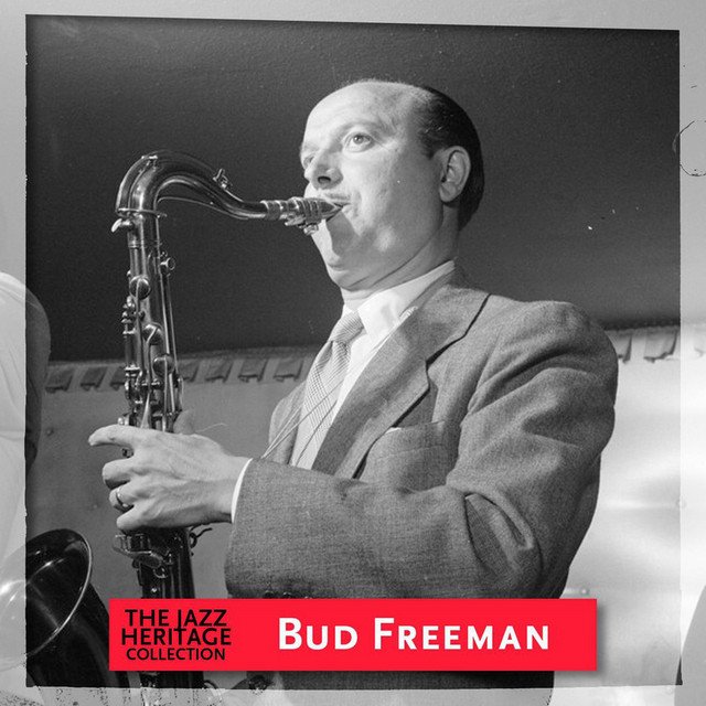 Jazz Heritage: Bud Freeman - Album by Bud Freeman | Spotify
